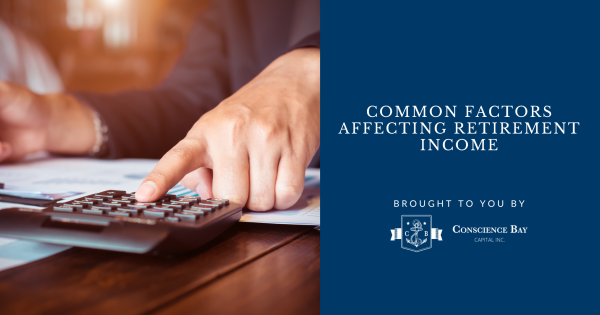 Common Factors Affecting Retirement Income | Financial Investment ...